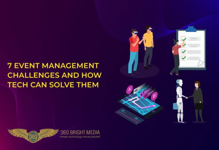 7 Event Management Challenges and How Tech Can Solve Them